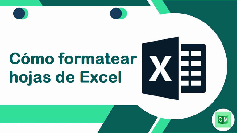 Formatea como un profesional tus hojas de Excel
