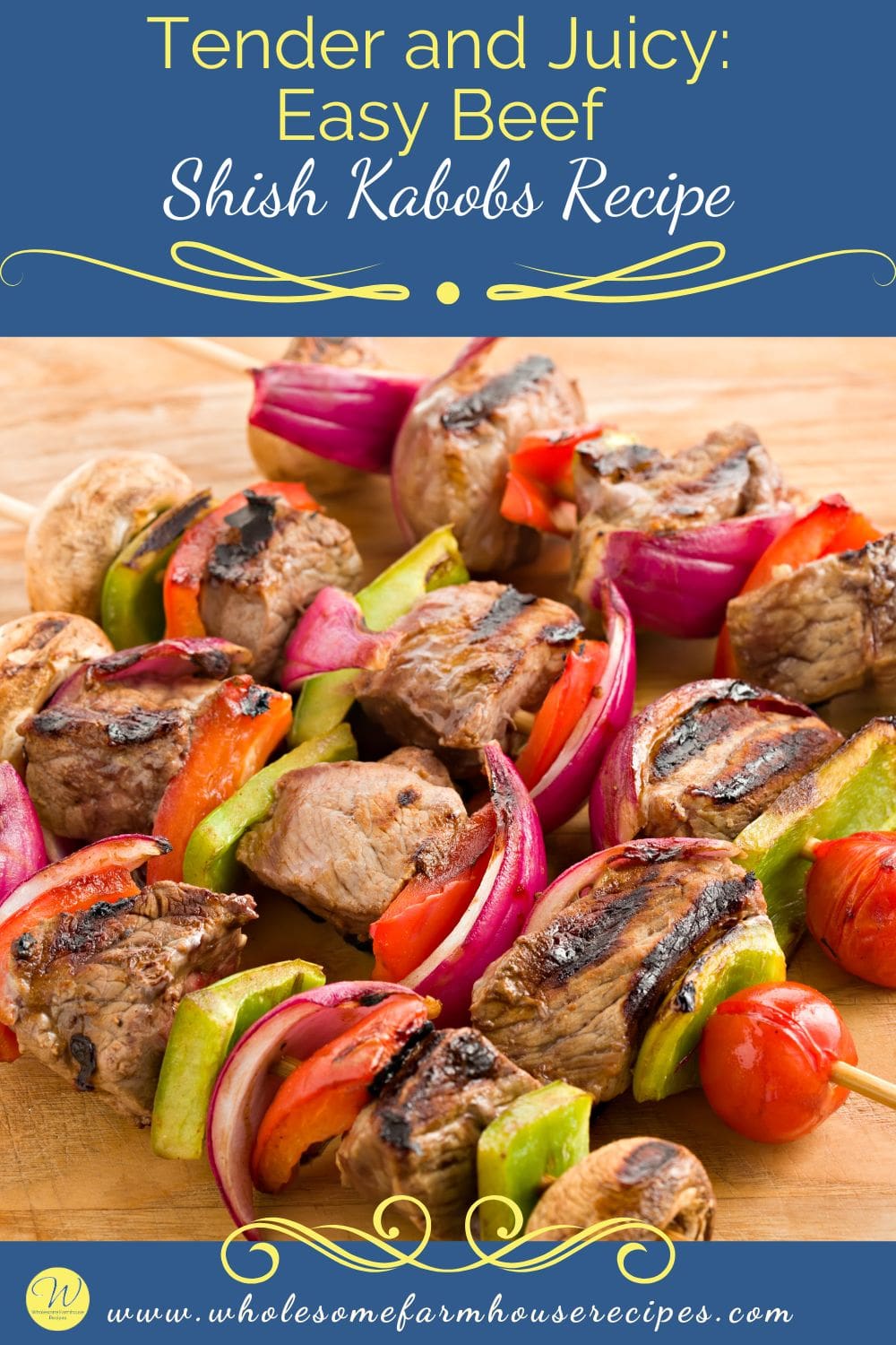Tender and juicy: Easy beef shish kabobs recipe