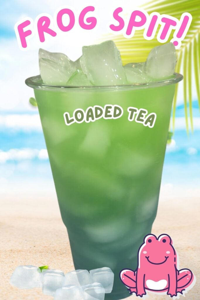 Frog Spit Loaded Tea — Yep, That’s Really the Name!