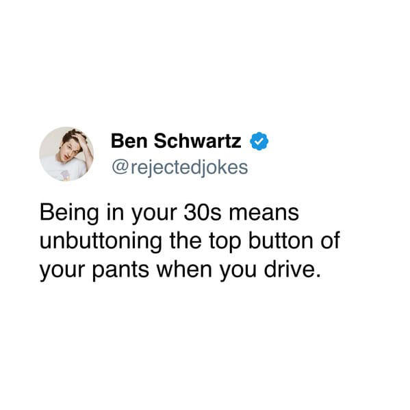 30 Funny Tweets About Being In Your 30s That Are As Real As Your Lower ...