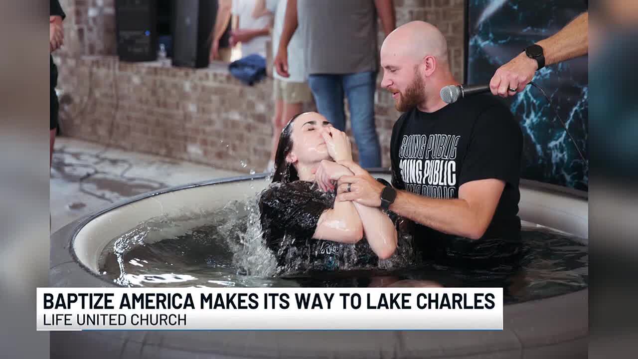 Baptize America makes its way to Lake Charles through local church