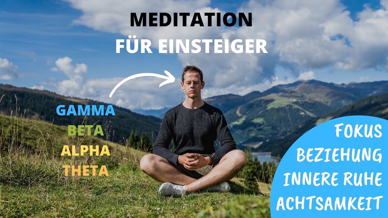 Meditation Fur Einsteiger – Alle Stile Kompakt Erklart