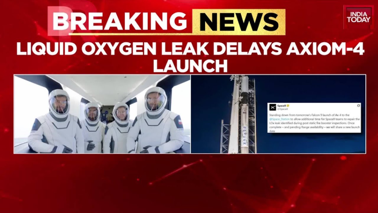 Shubhanshu Shukla's Axiom 4 launch delayed for 4th time due to liquid ...