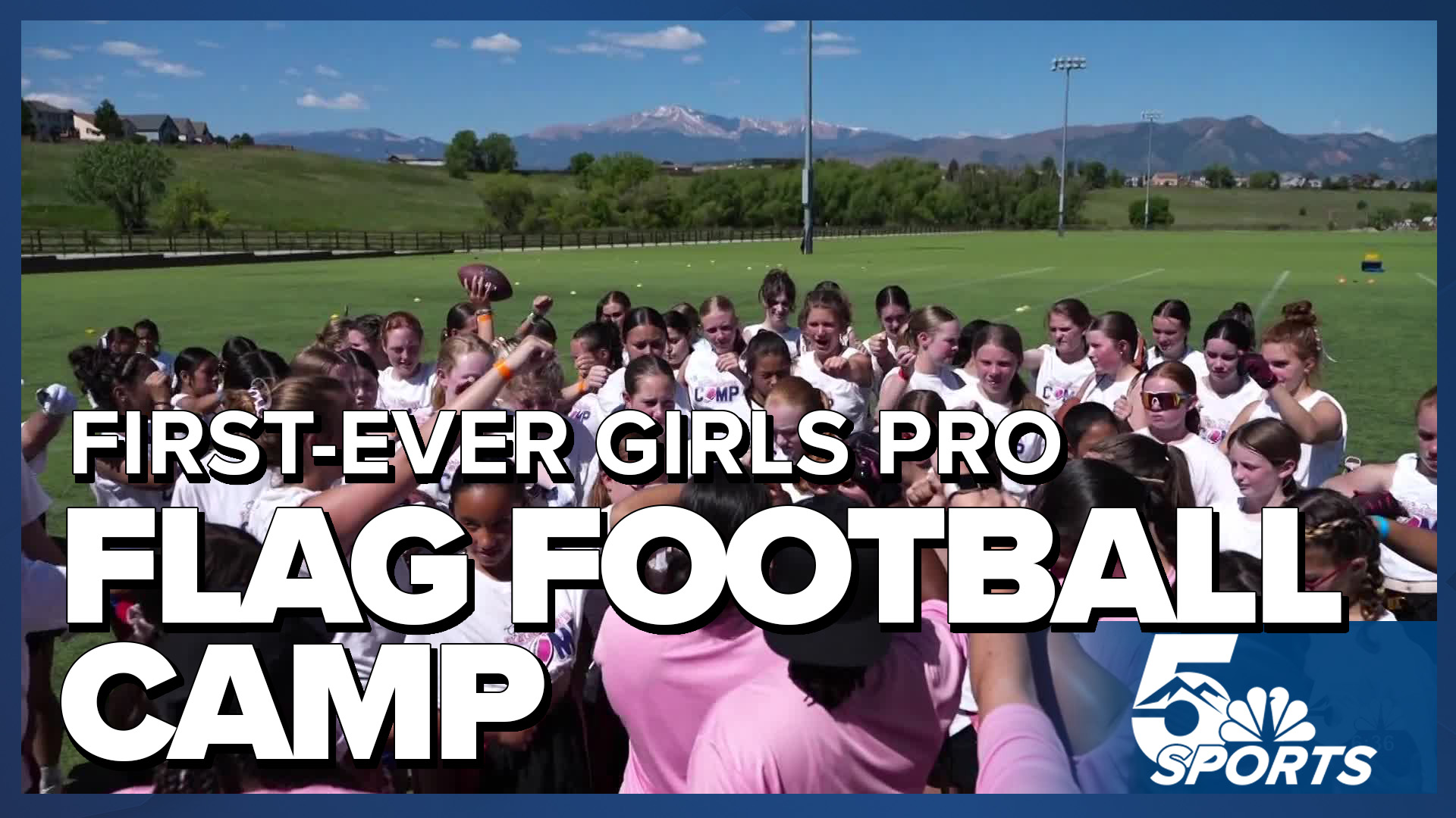 First-ever girls pro flag football camp inspires next generation of ...
