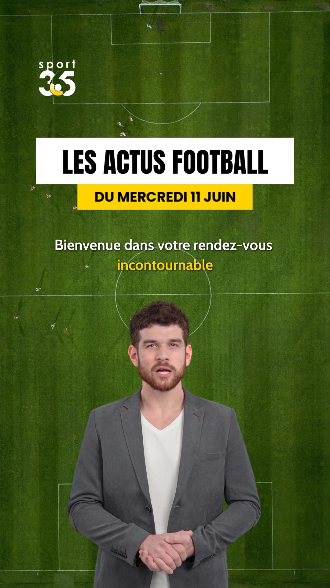 Les ACTUS FOOT du mercredi 11 juin ⚽