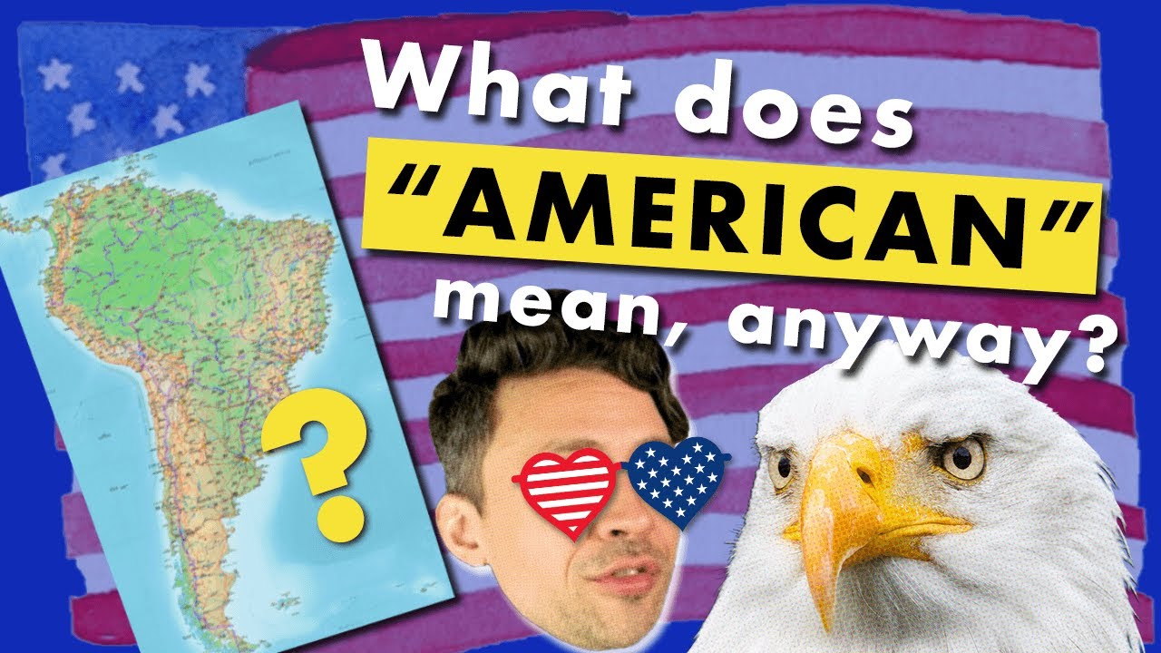 Who Gets to Be Called American? Here Are 7 Definitions