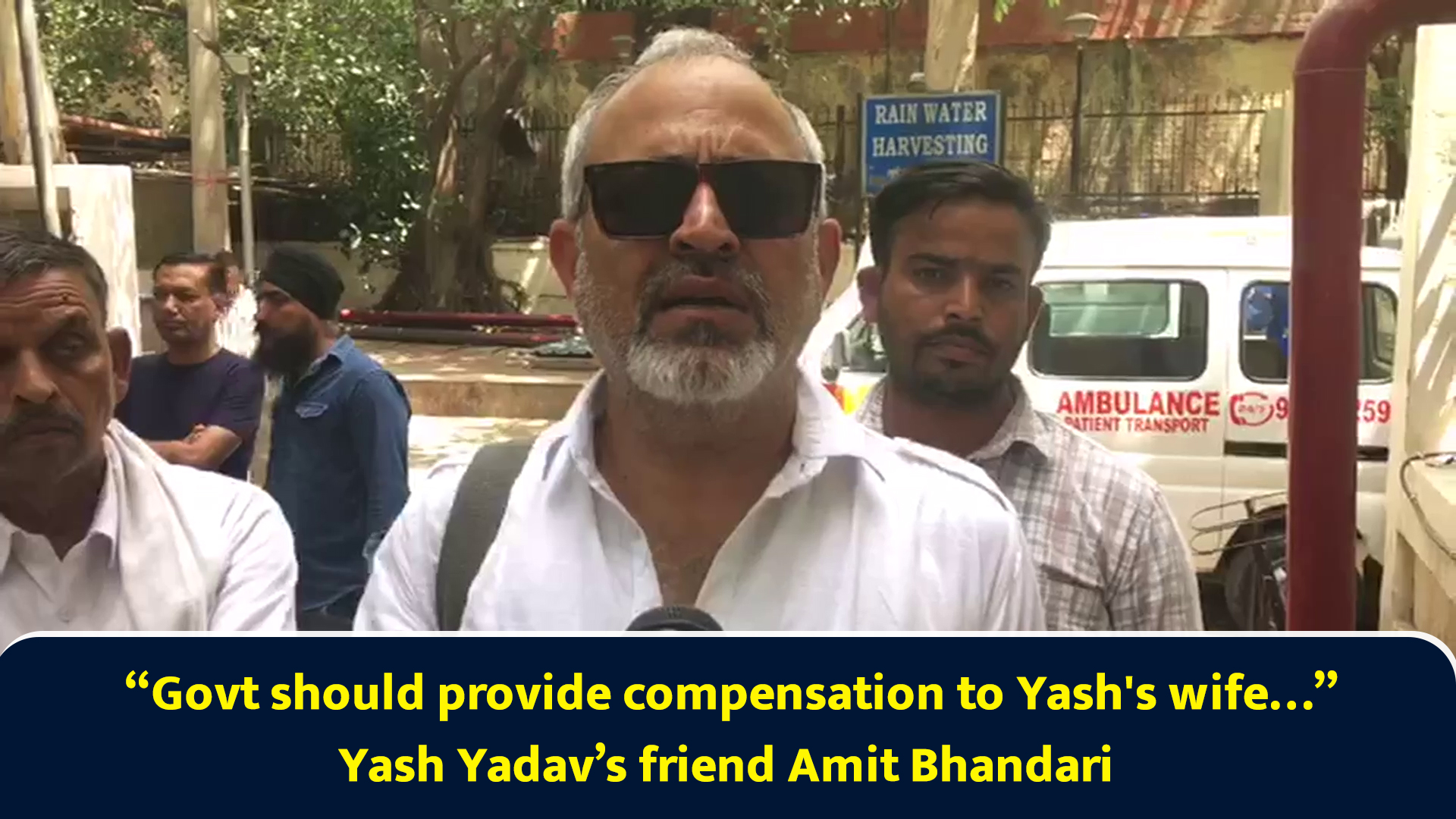 “Govt should provide compensation to Yash's wife…” Yash Yadav’s friend Amit Bhandari