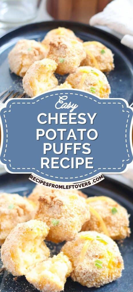 Cheesy Potato Puff Recipe from Leftover Mashed Potatoes