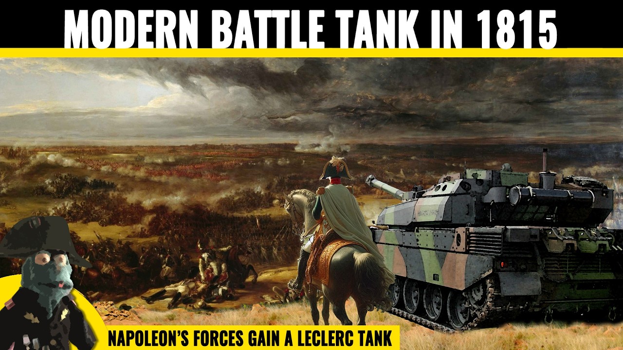 Napoleon with a Modern Tank: Could He Conquer Europe?