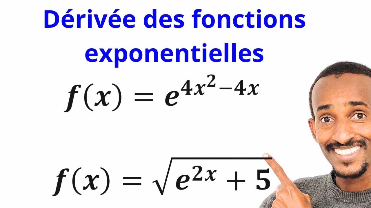 Dérivées des Fonctions Exponentielles