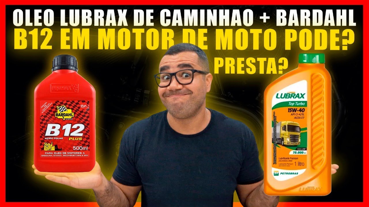 Óleo Lubrax de Caminhão + Bardahl B12 em Motor de Moto Pode