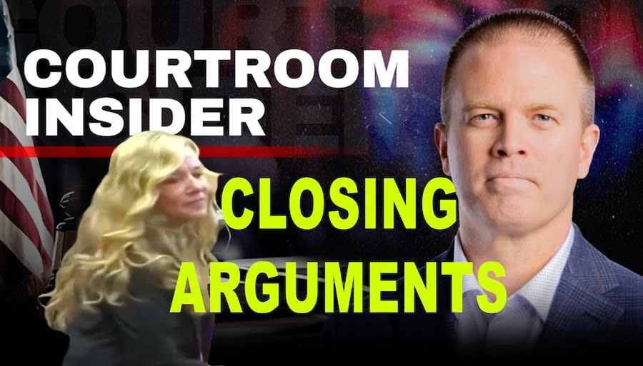 COURTROOM INSIDER | Cell phone evidence and closing arguments!