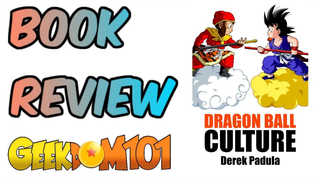Dragon Ball Culture Book Review