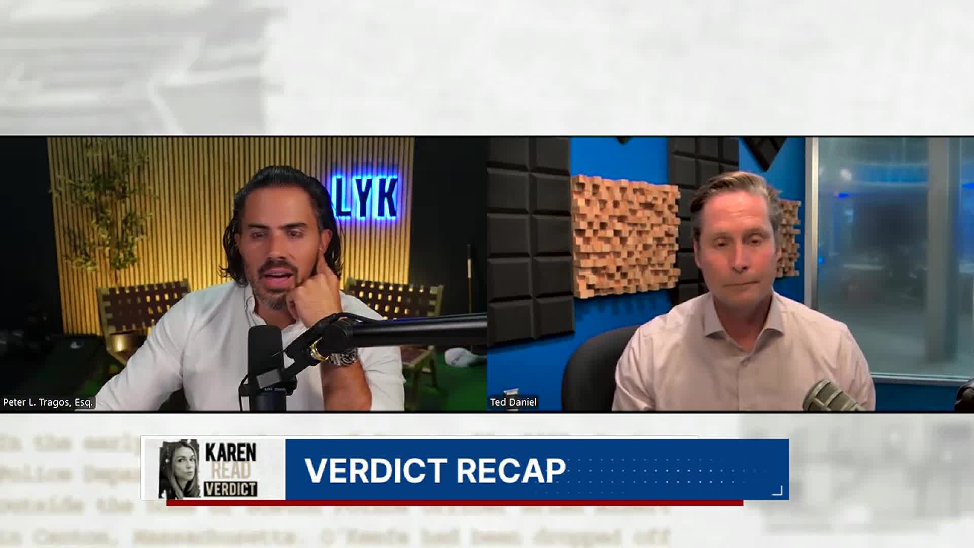 Karen Read’s murder retrial: Verdict recap with Ted Daniel, Peter Tragos