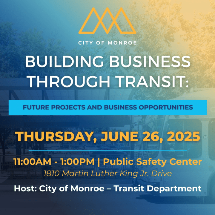 City of Monroe to host Building Business Through Transit session on ...