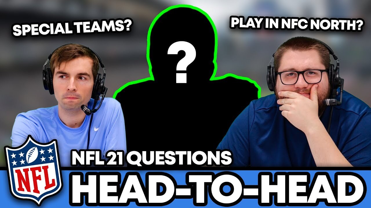 NEW VERSION of NFL 21 Questions (Head-to-Head)