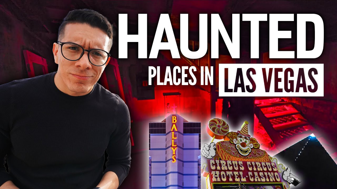 The Most Haunted Places in Las Vegas (REAL Footage)