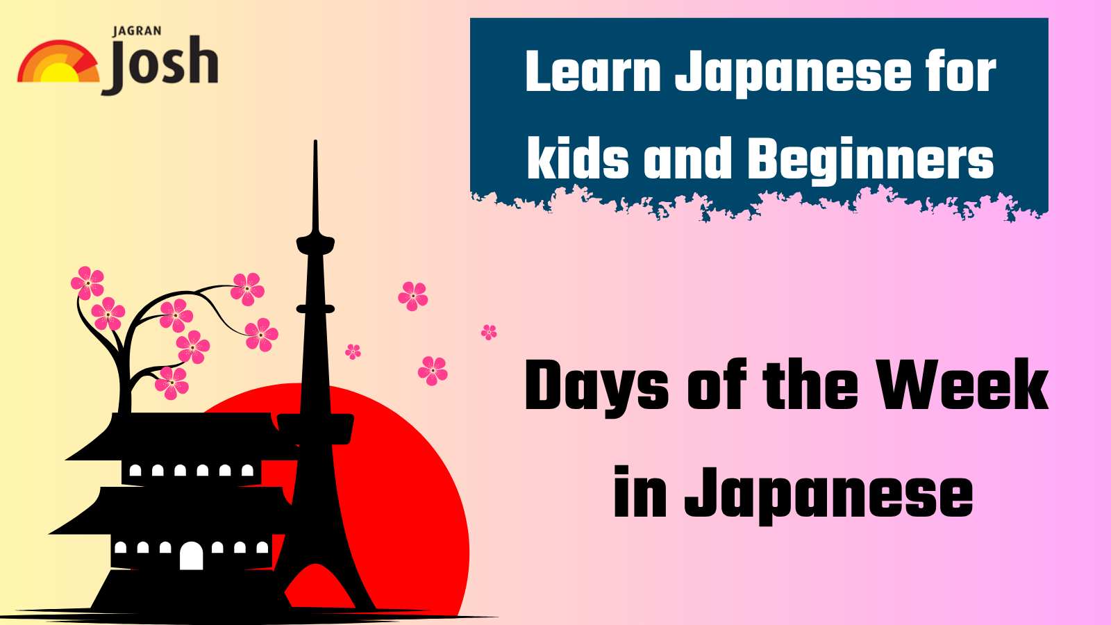 Days of the Week in Japanese: Hiragana, Kanji, and Pronunciation for ...