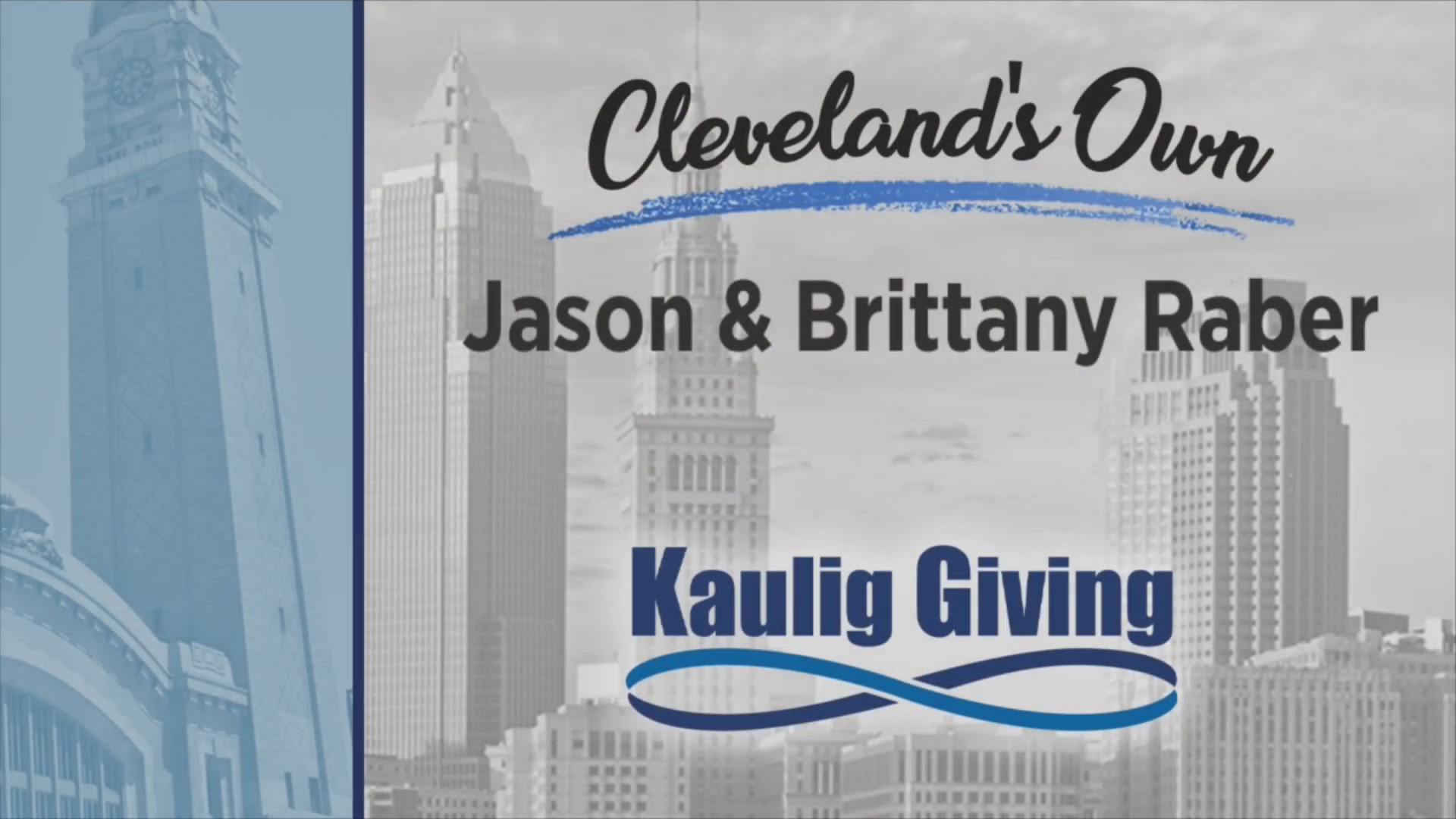 Cleveland's Own: Jason & Brittany Raber