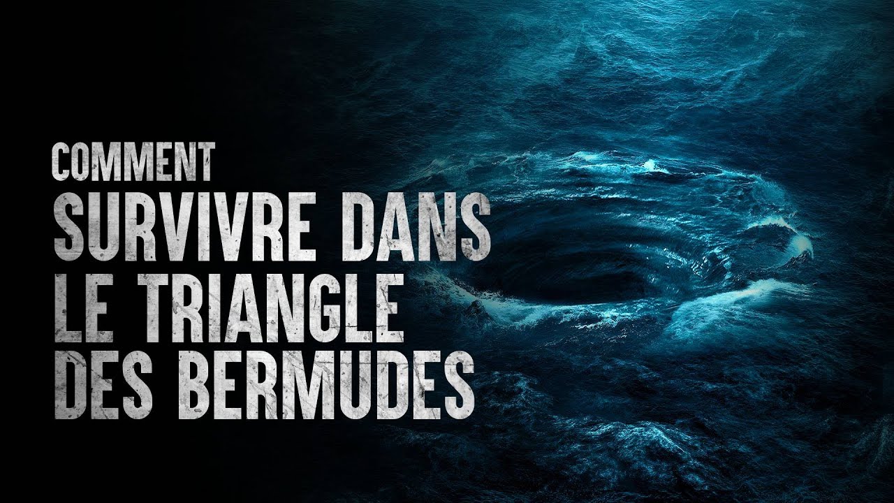 Comment survivre dans le Triangle des Bermudes