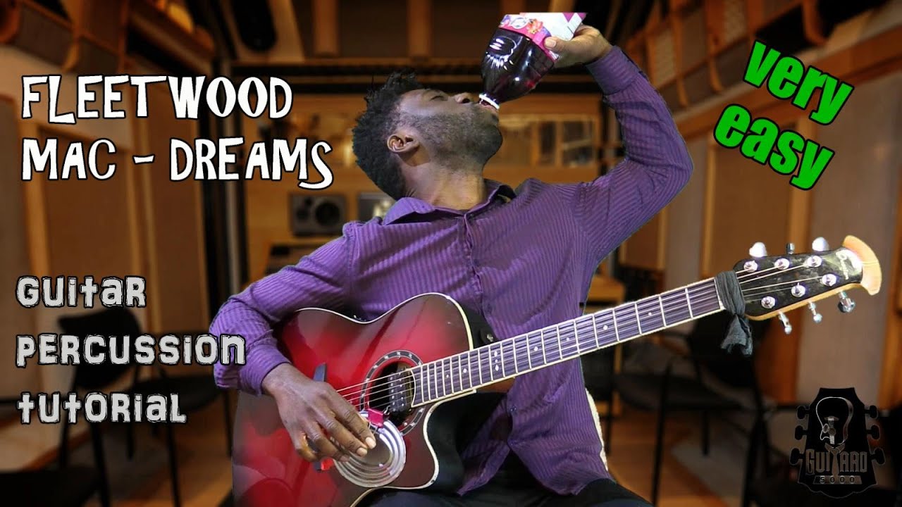 Fleetwood Mac - Dreams - GUITAR PERCUSSION Tutorial - Guitaro 5000