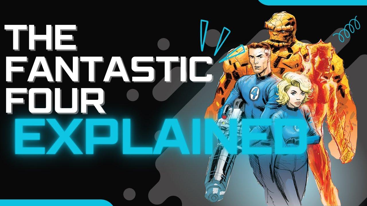 Meet The Iconic First Family: The Fantastic Four Explained!