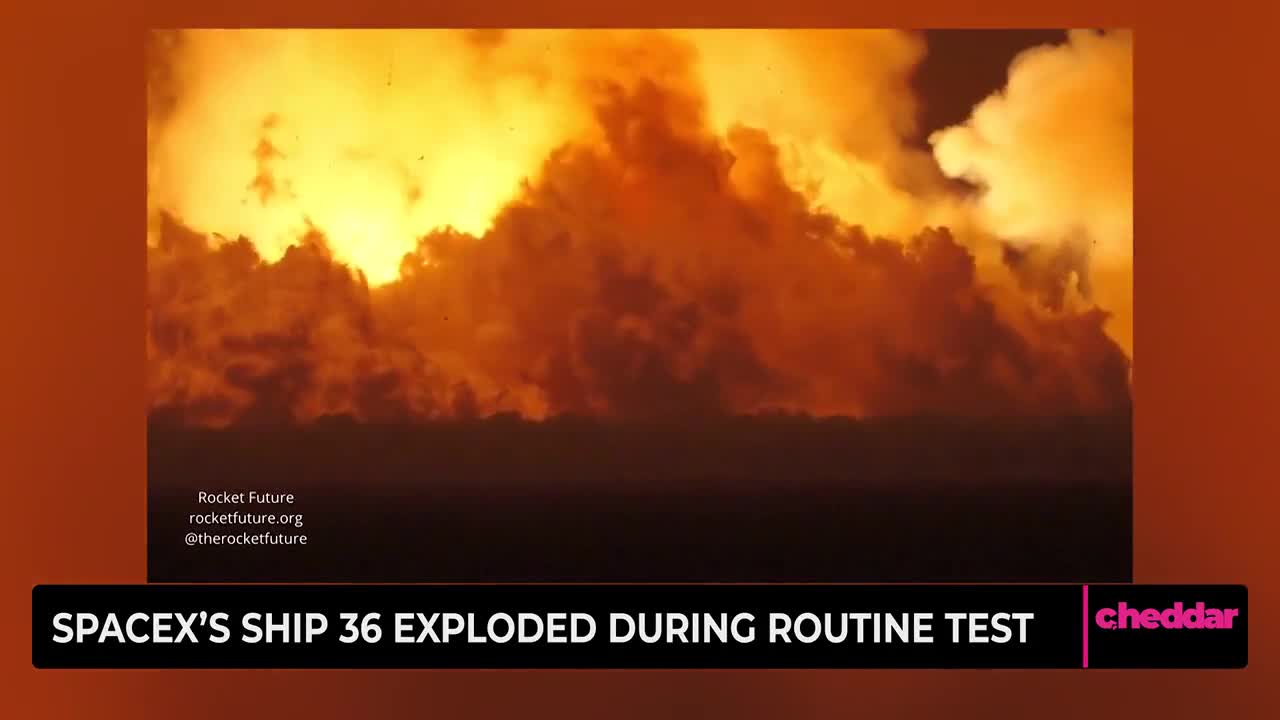 SpaceX's Ship 36 Exploded During Routine Test