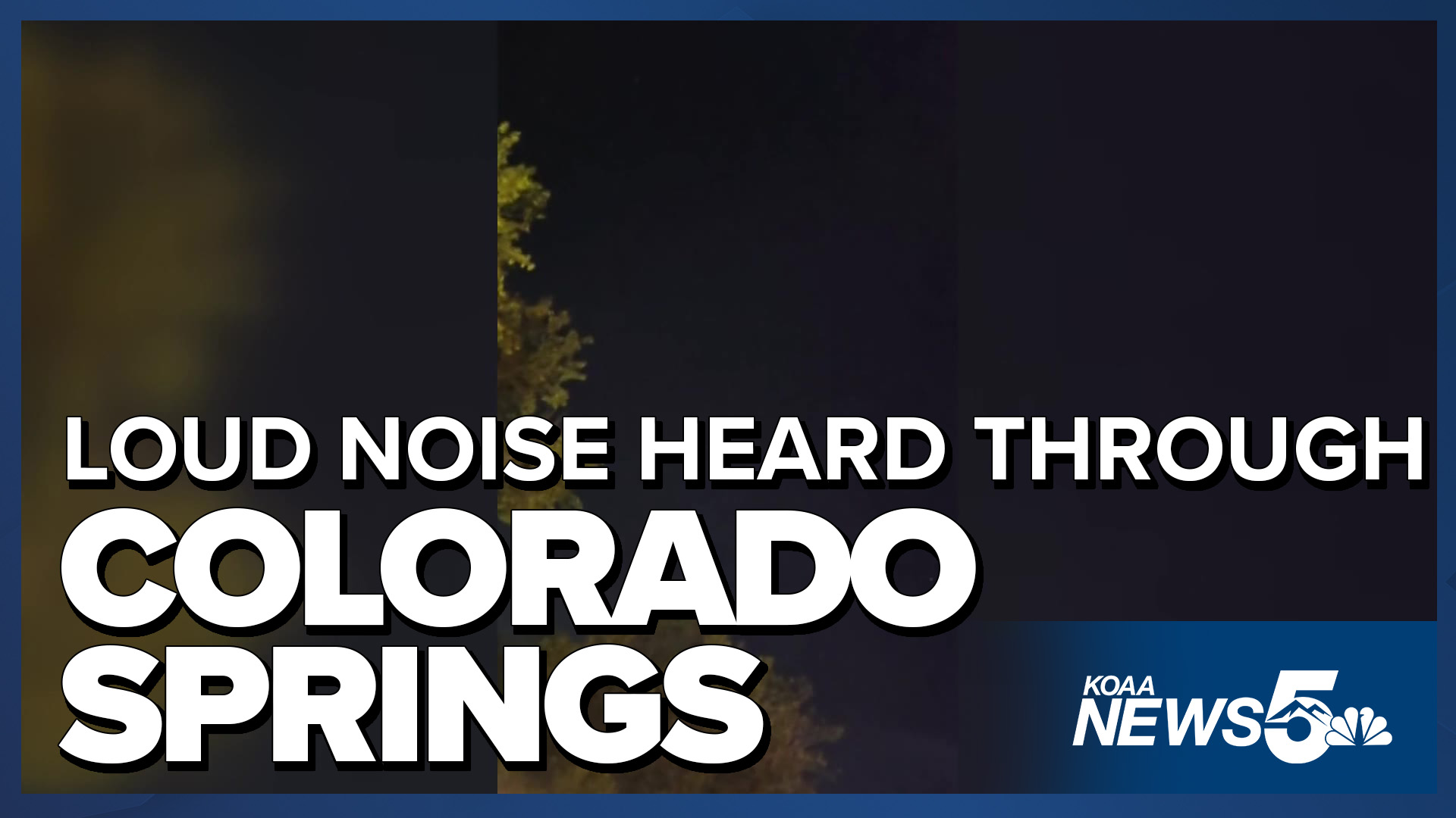 Loud noise heard through much of Colorado Springs Thursday night explained