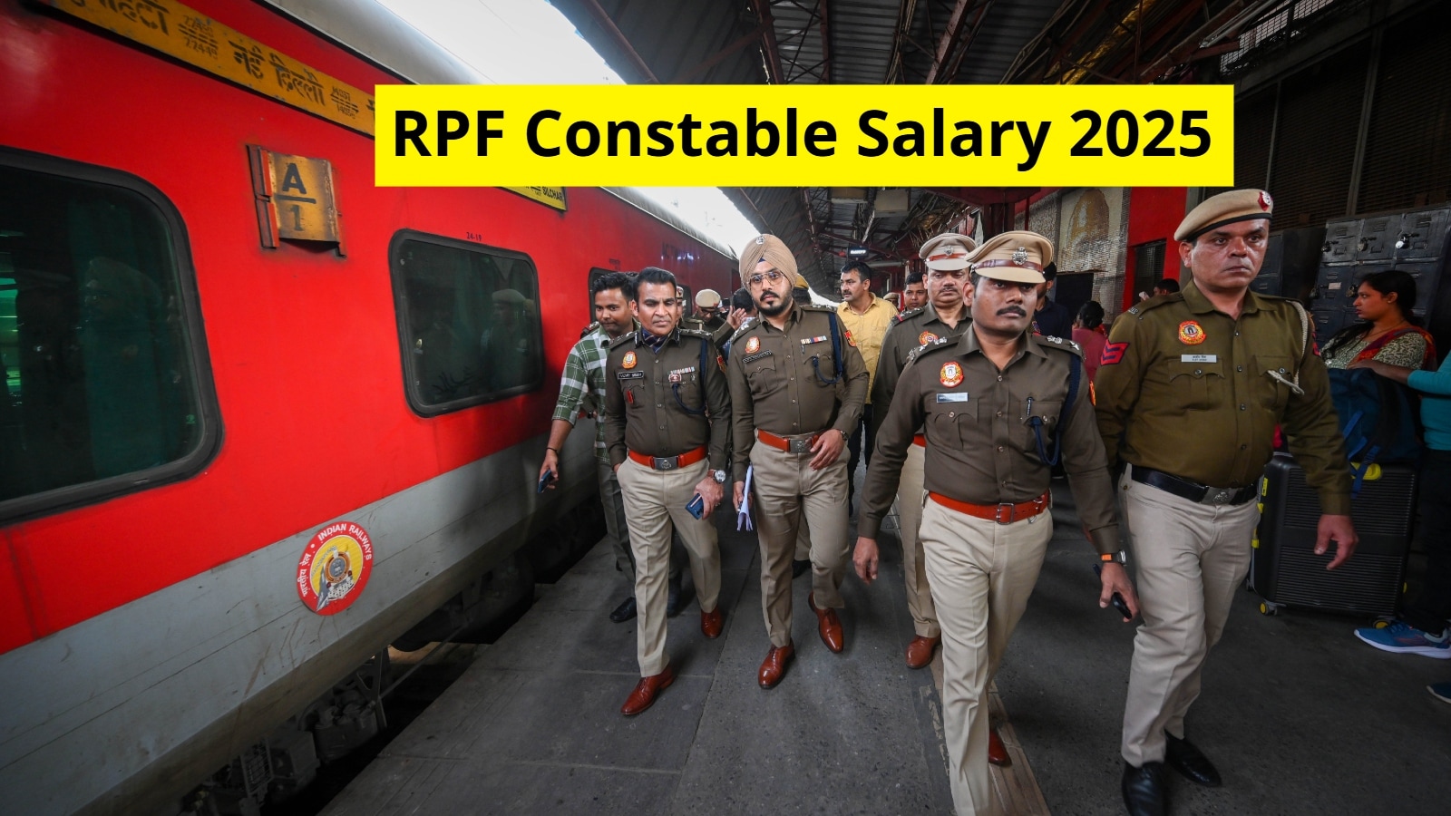 RPF Constable Salary 2025: आरपीएफ कांस्टेबल की कितनी होती है इन-हैंड ...