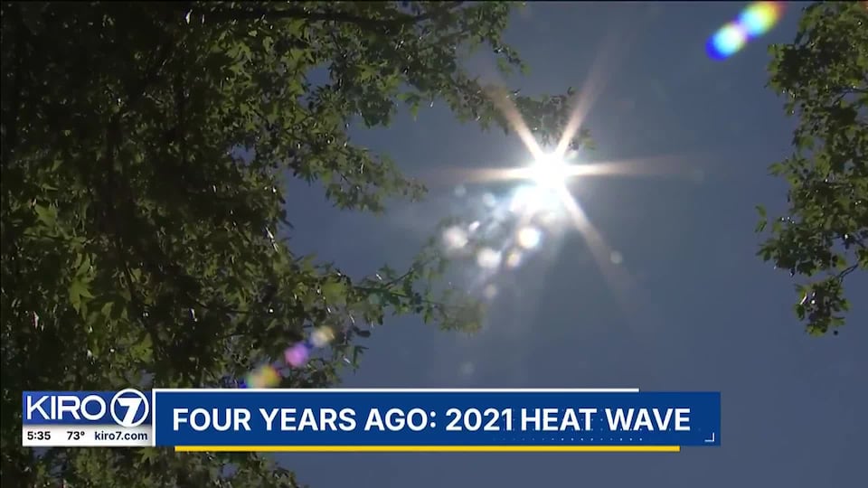 VIDEO: Washington's 2021 heat wave four years ago today