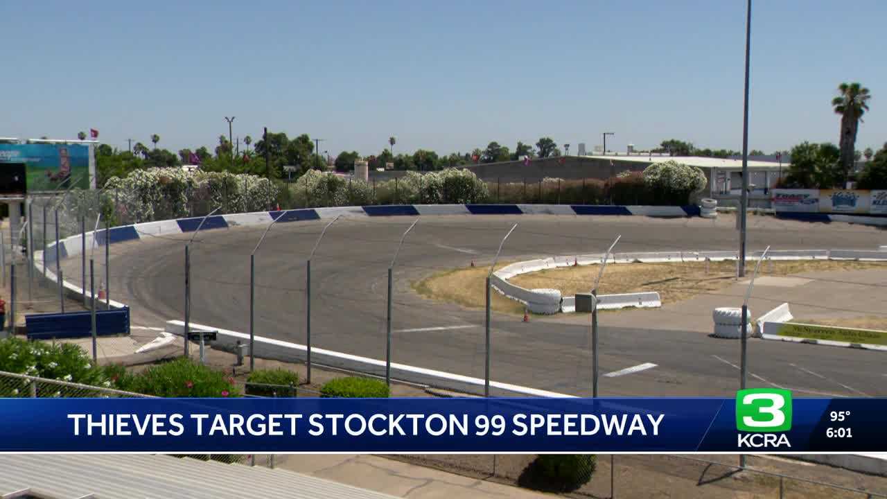 Thieves target Stockton 99 Speedway, stealing thousands of dollars in ...