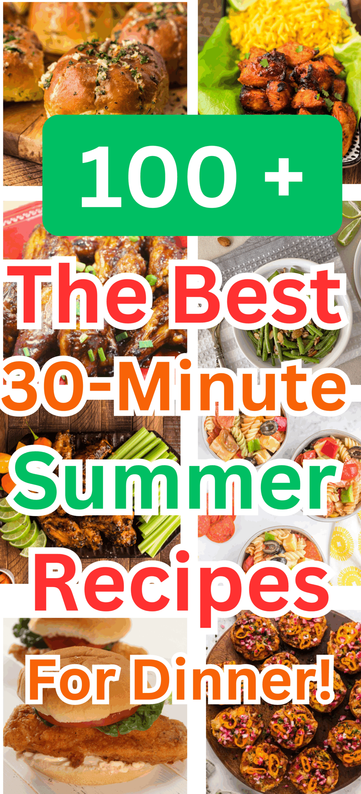 50+ quick & easy summer dinners you can make in 30 minutes or less