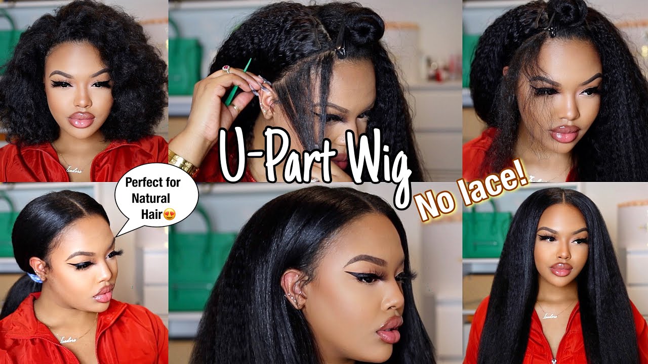 No Lace U-Part Wig Install for Natural Hair
