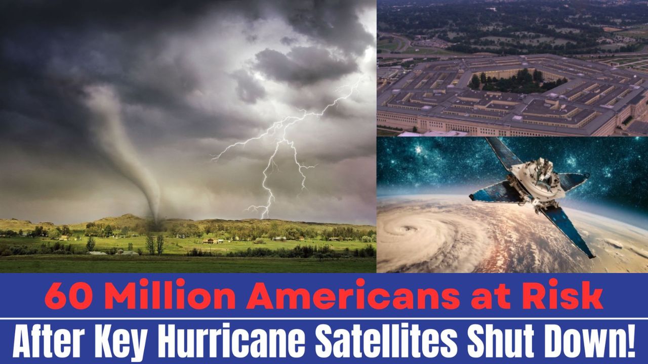 60M Americans at Risk After Key Hurricane Satellites Shut Down.