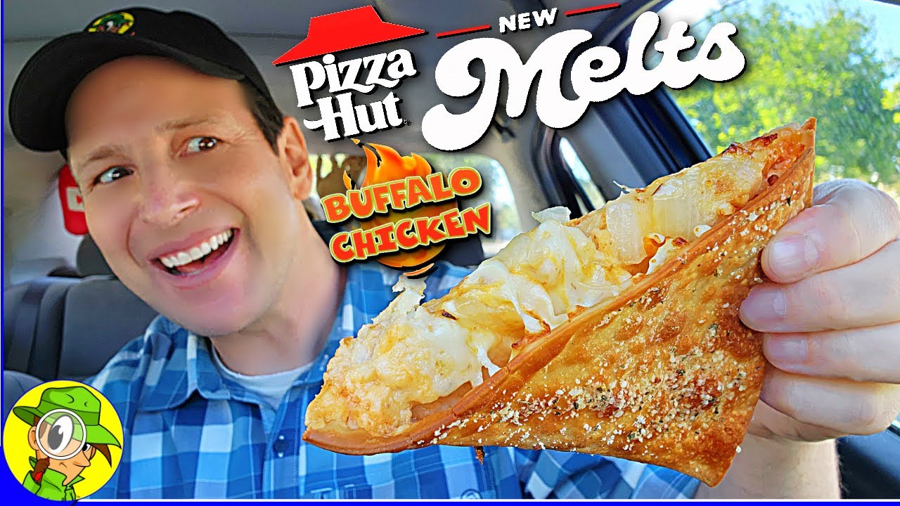 Pizza Hut® Melts Review Buffalo Chicken Melt