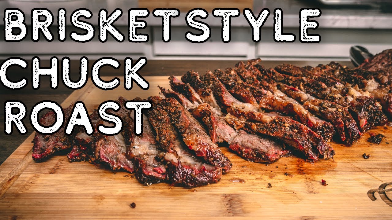 How to Turn Chuck Roast into Brisket – Easy, Cheap, and Delicious