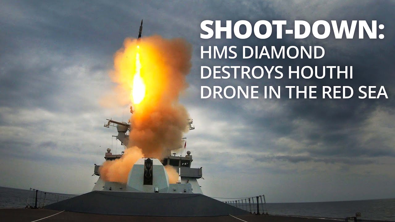 HMS Diamond shoots down drone in the Red Sea while escorting ships