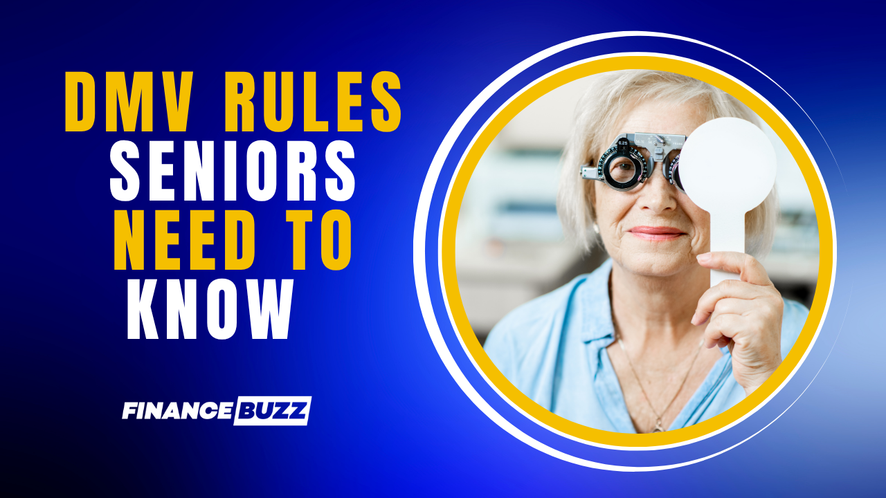 Over 65? These 8 DMV Rules Could Cost You Your License