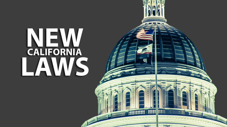 New California laws in effect July 1, 2026