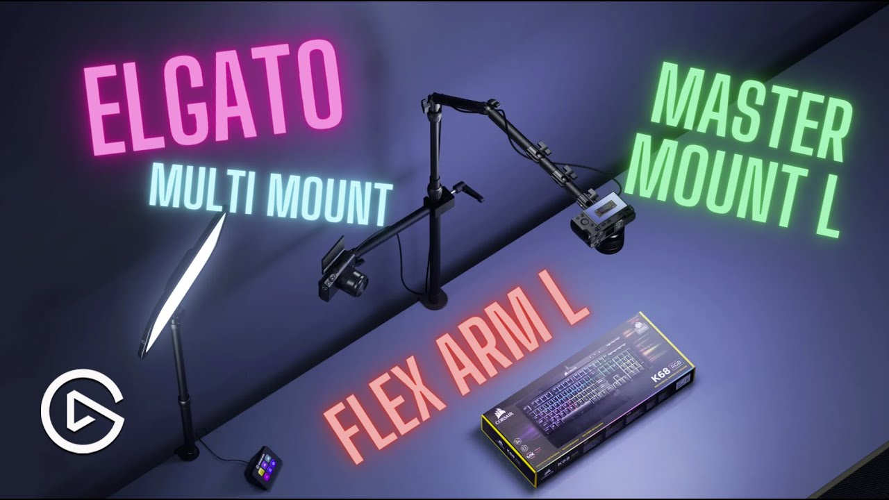 Elgato Multi Mount System: Master Mount L & Flex Arm L – Unboxing & Setup