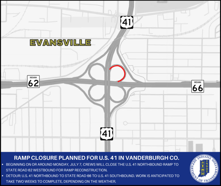 Ramp closure planned for U.S. 41 in Vanderburgh County on July 7