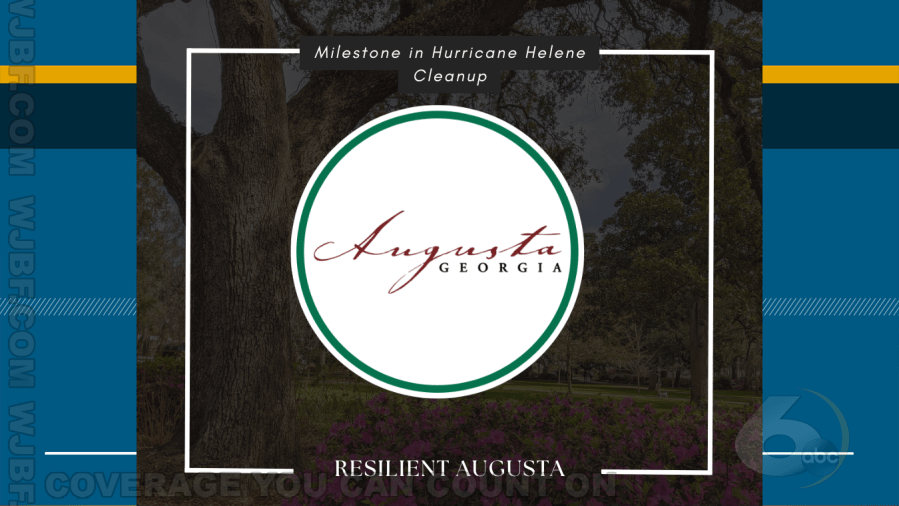 Augusta announces Hurricane Helene cleanup milestone, over 3.4 million ...