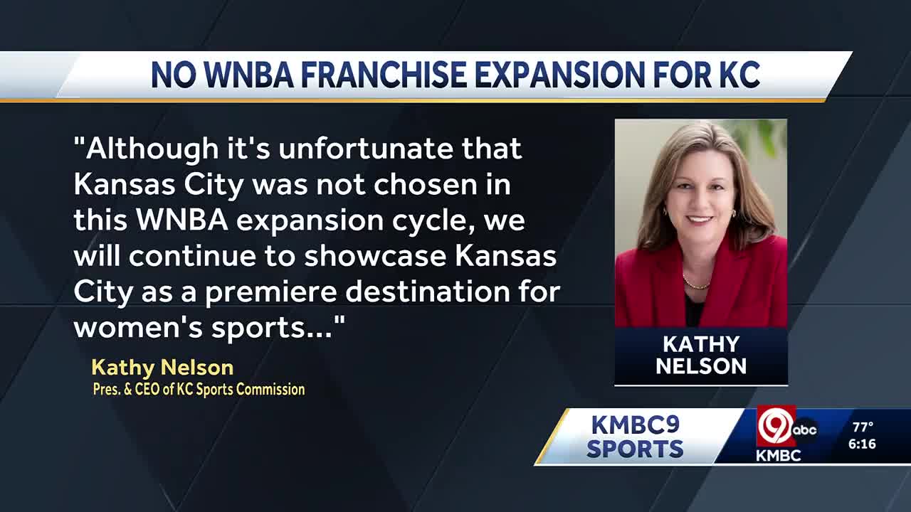 WNBA expansion leaves out Kansas City despite growing support