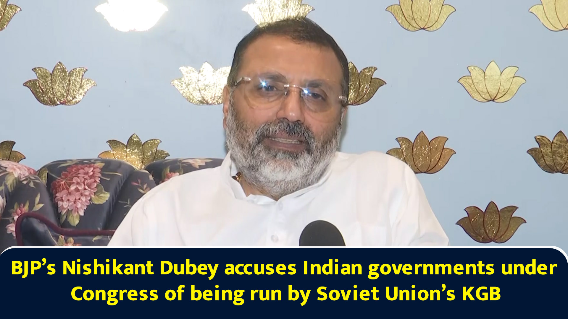BJP’s Nishikant Dubey accuses Indian governments under Congress of ...