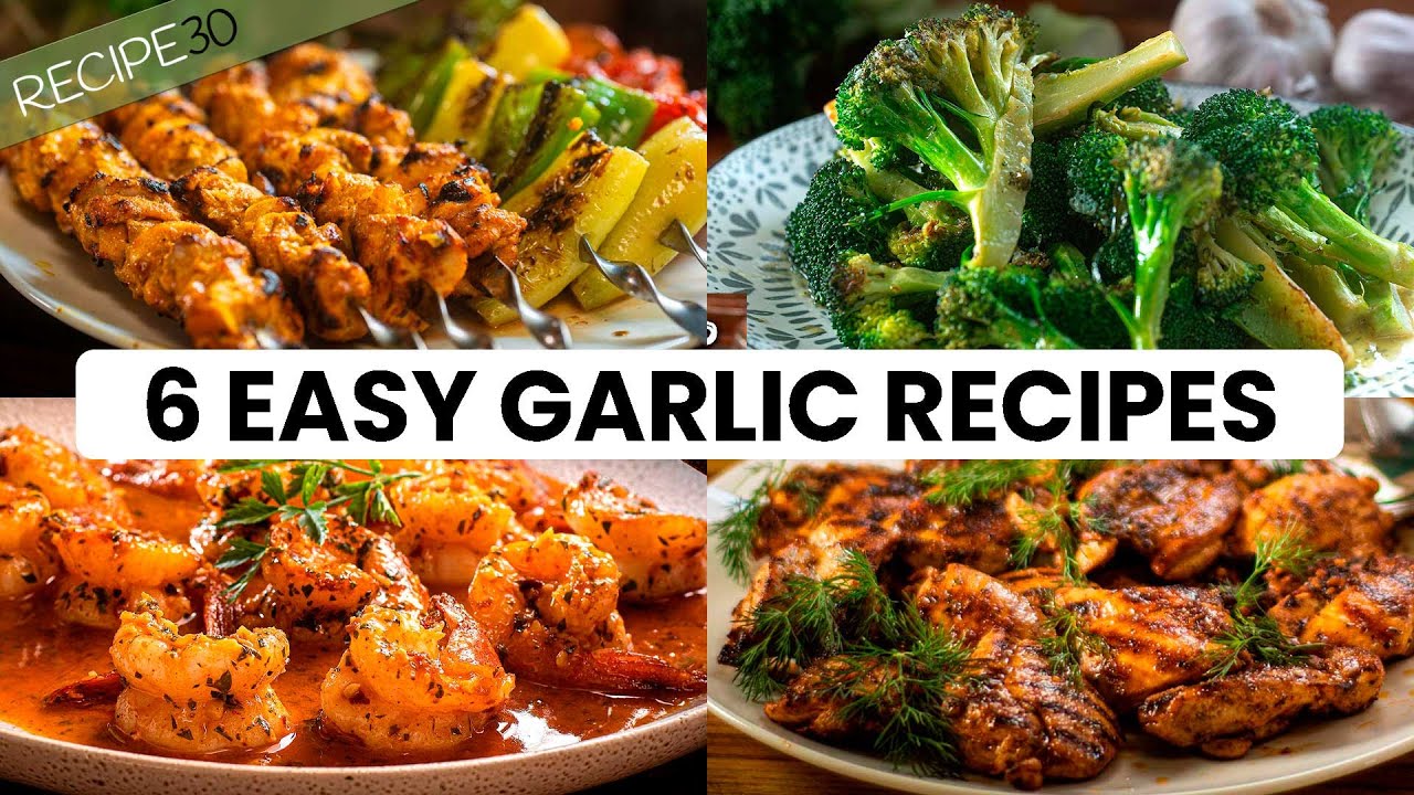 6 EASY Garlic Recipes That Taste Like Restaurant Food