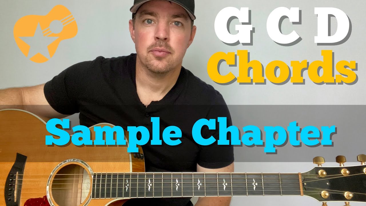 Learn the G C D Chords the “Matt McCoy Way” | Sample Chapter from ...
