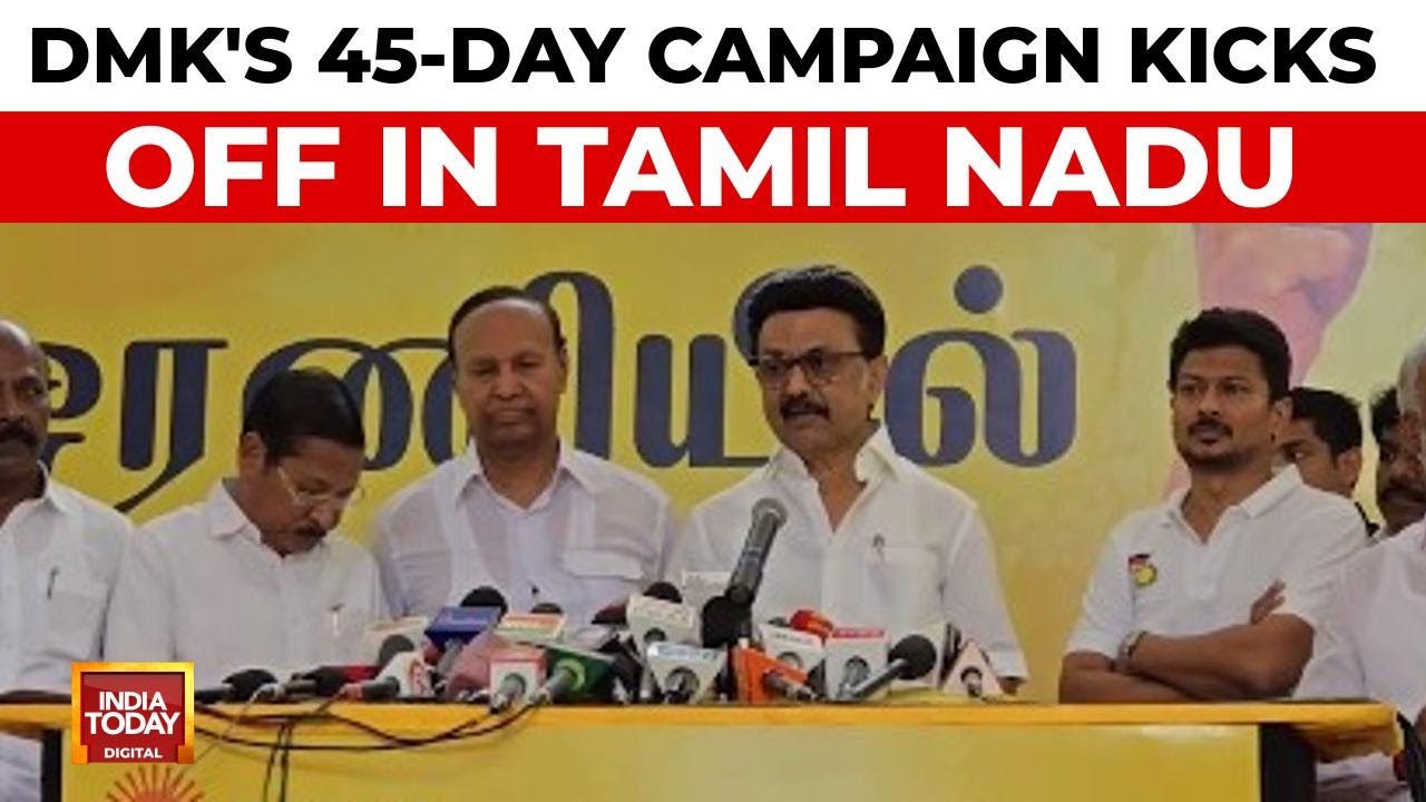 DMK launches 45-day campaign in Tamil Nadu ahead of 2026 assembly elections