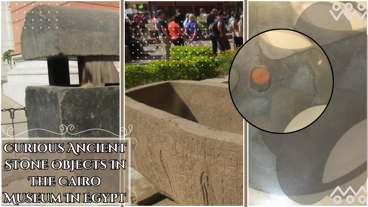 Curious Ancient Stone Objects in the Cairo Museum in Egypt
