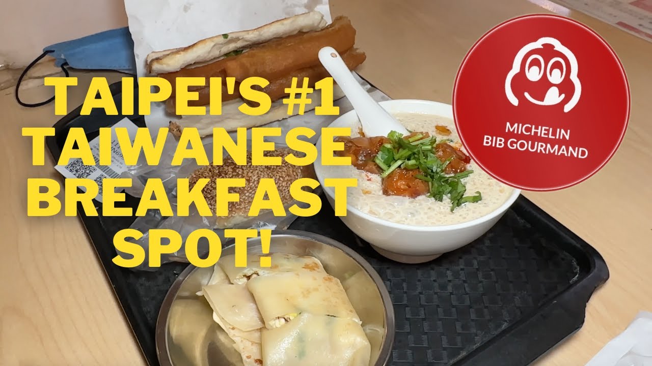 Must-Try Taiwanese Breakfast – Fu Hang Dou Jiang Restaurant Taipei ...