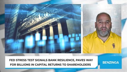 Fed Stress Test Signals Bank Resilience, Paves Way For Billions In ...